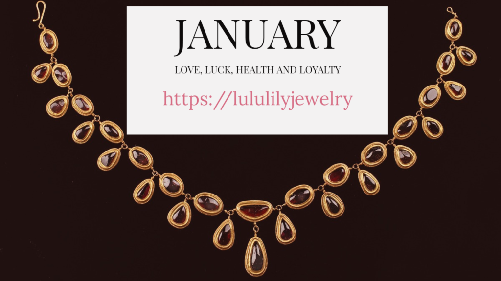 Garnet the January Birthstone - History and Folklore - LululilyJewelry Blog